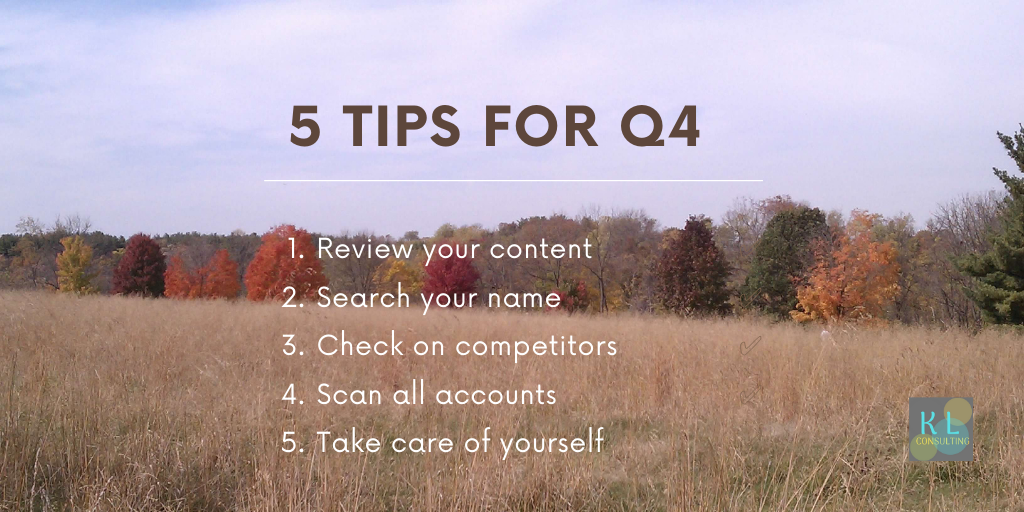 5 Tips for Starting Q4 the Right Way – Kirwei Lo Consulting